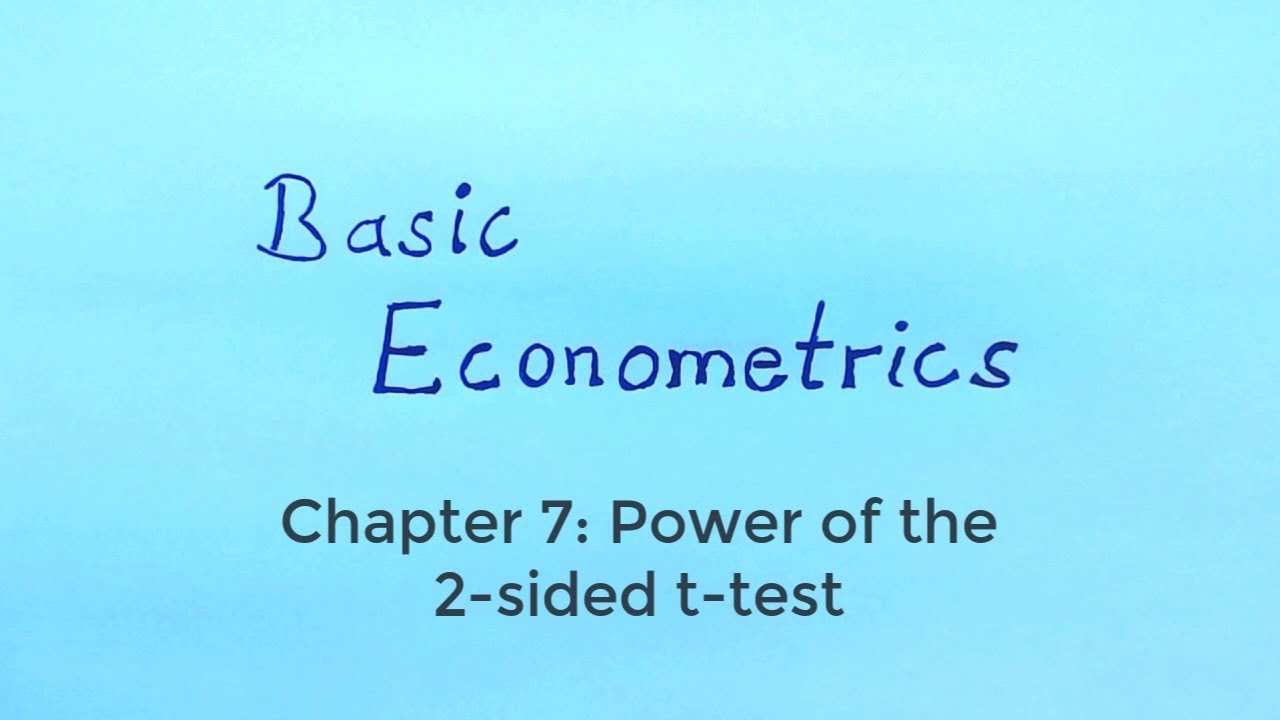 Basic Econometrics - The power of the two-sided t-test - YouTube