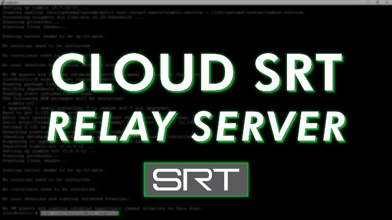 How to Create a Cloud SRT Relay Server (Nimble / Ubuntu) - YouTube