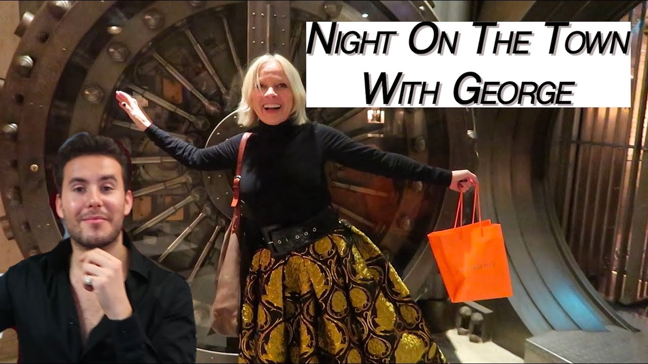 NIGHT ON THE TOWN WITH GEORGE | WEEKLY VLOG - YouTube