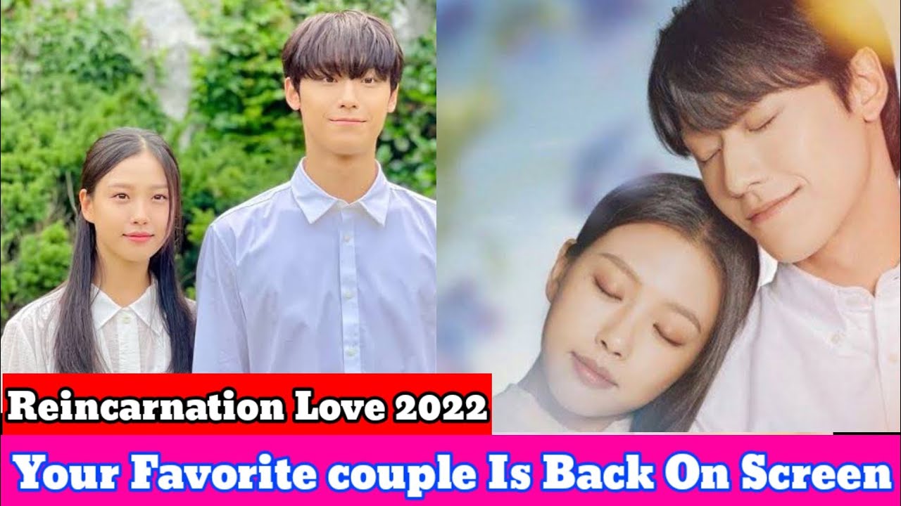 Reincarnation Love 2022 Cast & Release Date KDrama by Lee Do Hyun And ...
