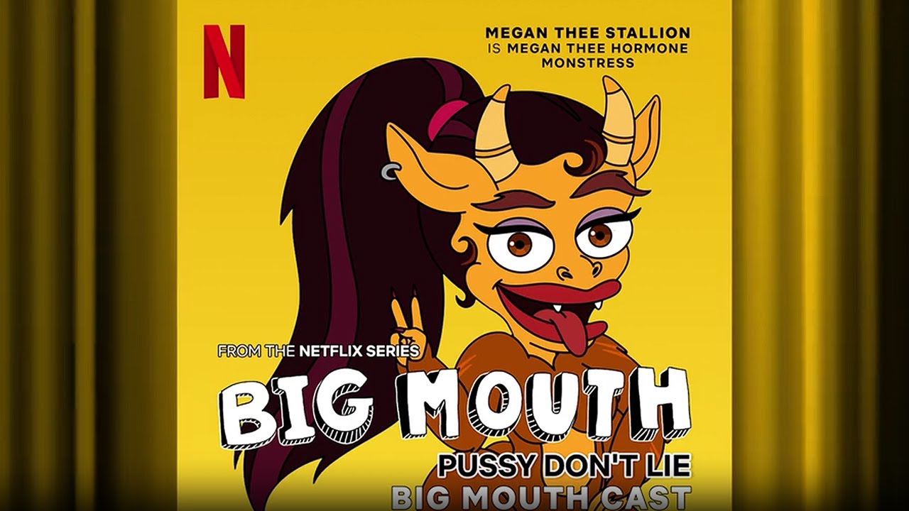 Pussy Don't Lie | Big Mouth S7 | Official Soundtrack | Netflix - YouTube