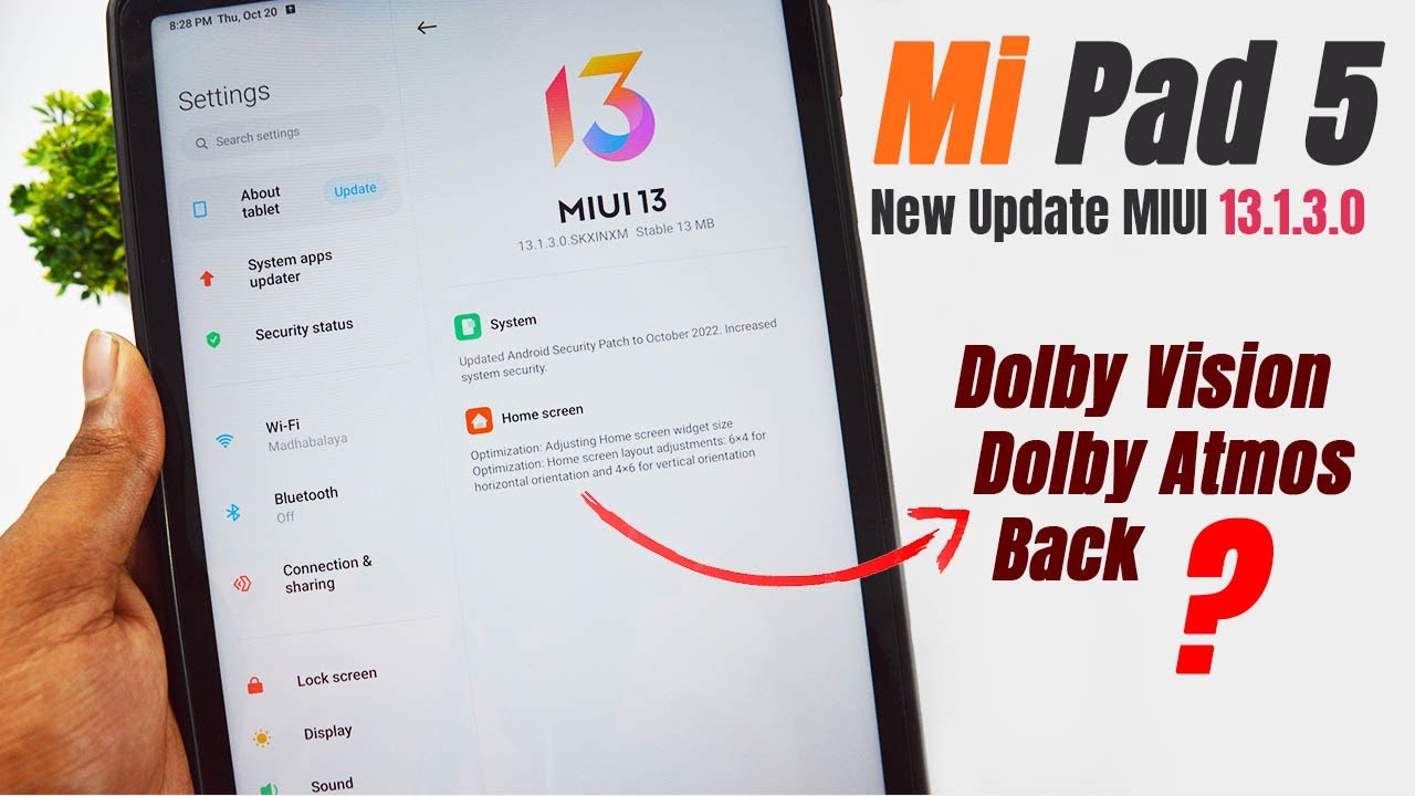 Mi Pad 5 New Update Dolby Vision and Dolby Atmos Back or Black ⚫? - YouTube