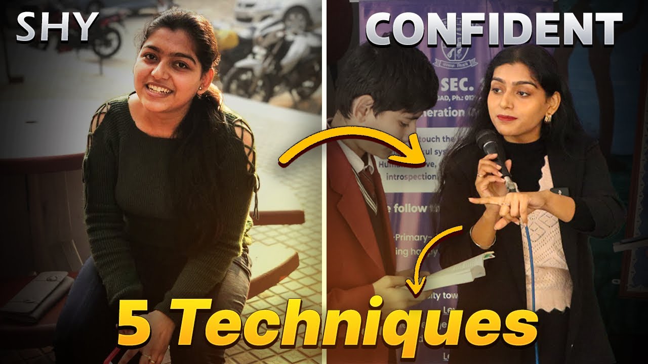 My personality transformation from SHY to CONFIDENT! 5 techniques I ...