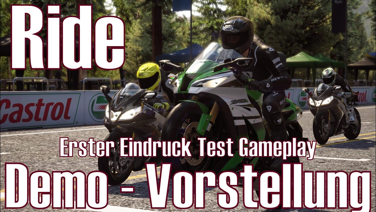 RIDE ★ Demo - Vorstellung ★ Erster Eindruck Test Gameplay [Deutsch/HD ...