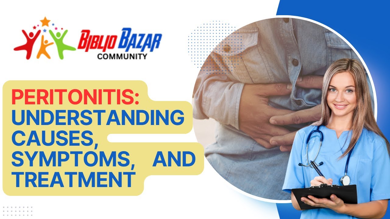 🏥 Understanding Peritonitis: Causes, Symptoms, and Treatment Options 🩺 ...