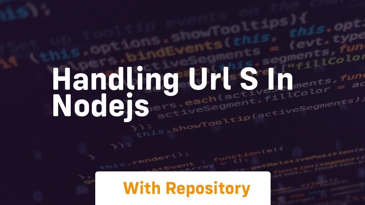handling url s in nodejs - YouTube