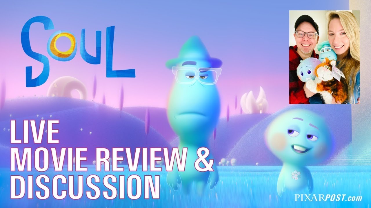 Pixar 'Soul' Movie Review – Live Discussion (Share Your Thoughts) - YouTube