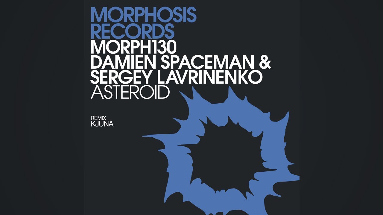 Damien Spaceman & Sergey Lavrinenko - Asteroid (Original Mix) - YouTube