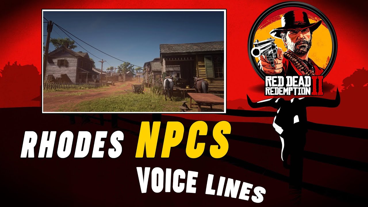 Red Dead Redemption 2: Rhodes NPCs Voice Lines - YouTube