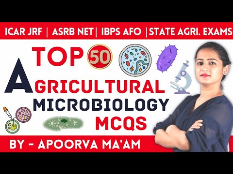 Agricultural Microbiology Most Important MCQs|AO,ADO, AAO,AEO,ICAR JRF, ASRB NET, BAO,UPCATET ...