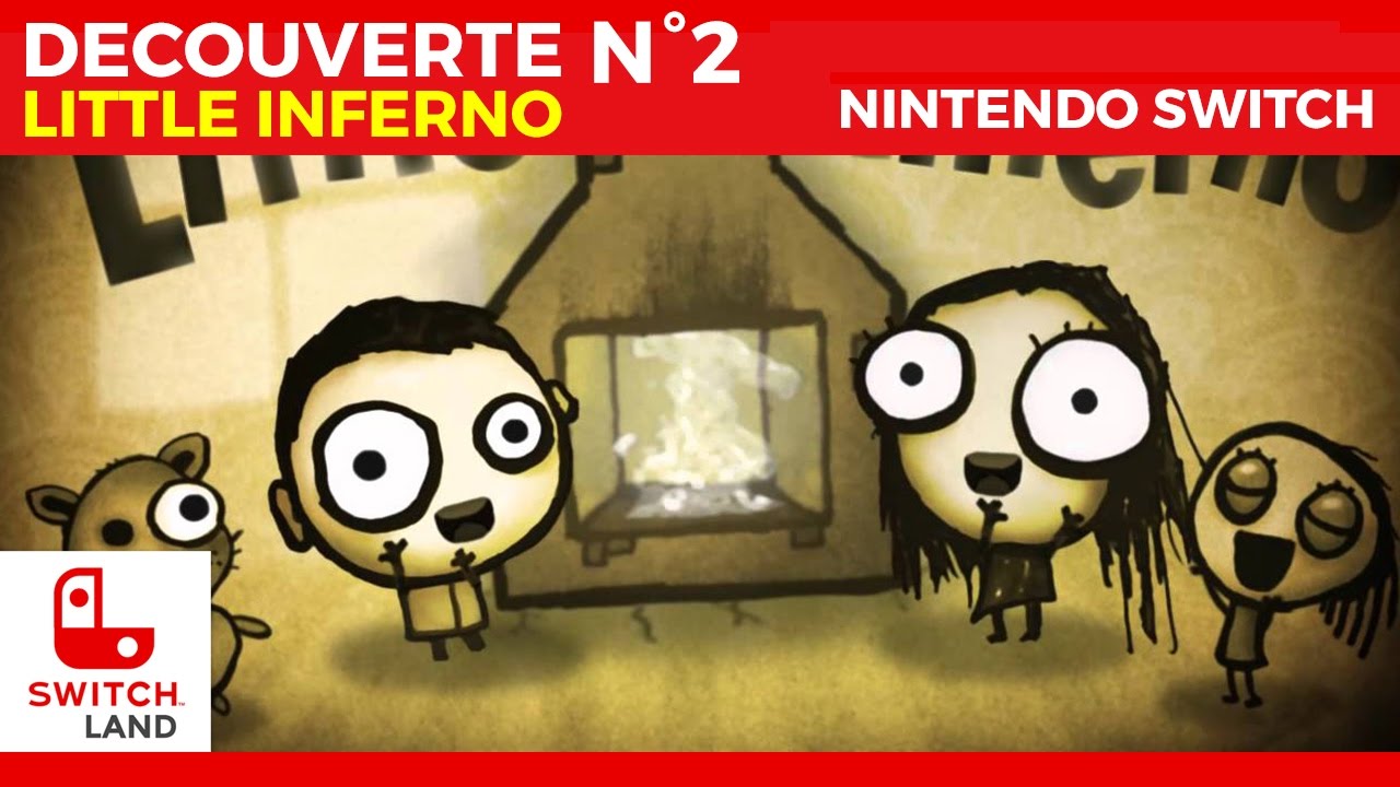Little Inferno gameplay fr #02 - Nintendo Switch - YouTube
