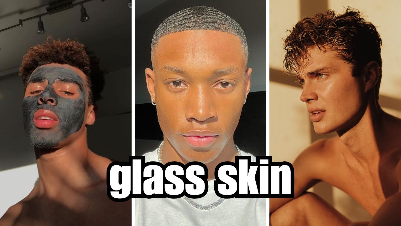 how to get glass skin for guys - YouTube