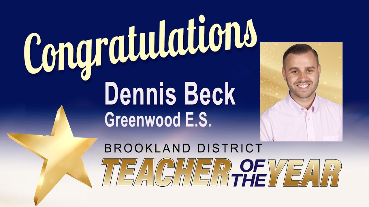 Brookland District Teacher of the Year: Dennis Beck - YouTube