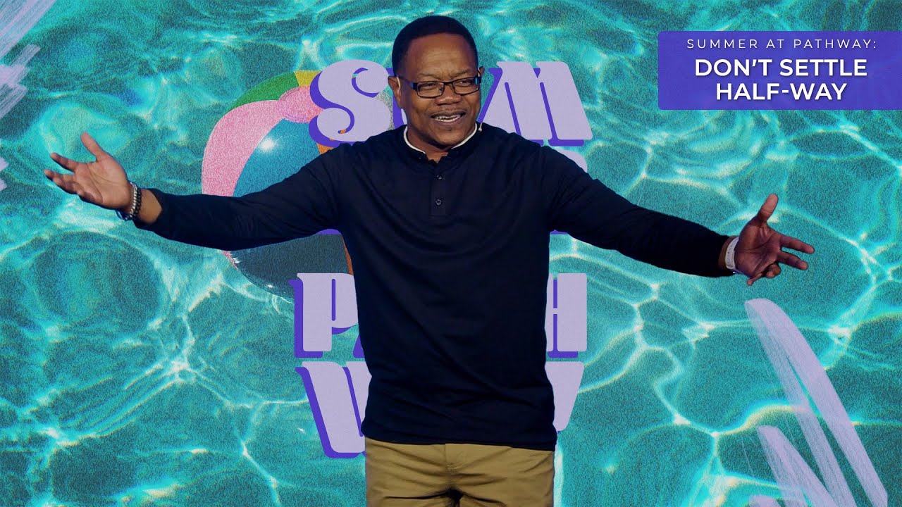 Don't Settle Half-Way | Pastor Eric Love - YouTube