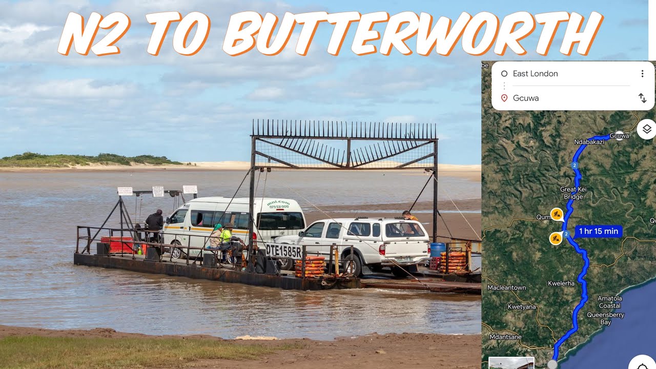 East London to Butterworth| Great Kei Pass on the N2| Ferry Crossing on ...