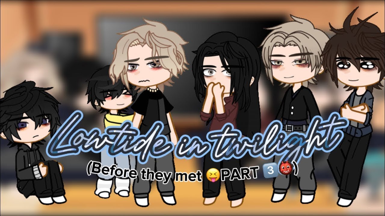 []Lowtide in twilight[]Gacha 🇺🇸🇷🇺[]Pt:3[] - YouTube