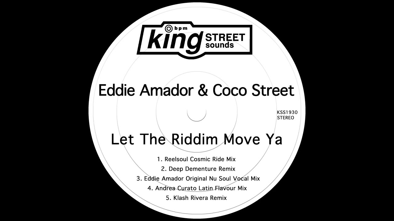 Eddie Amador & Coco Street - Let The Riddim Move Ya (Eddie Amador ...