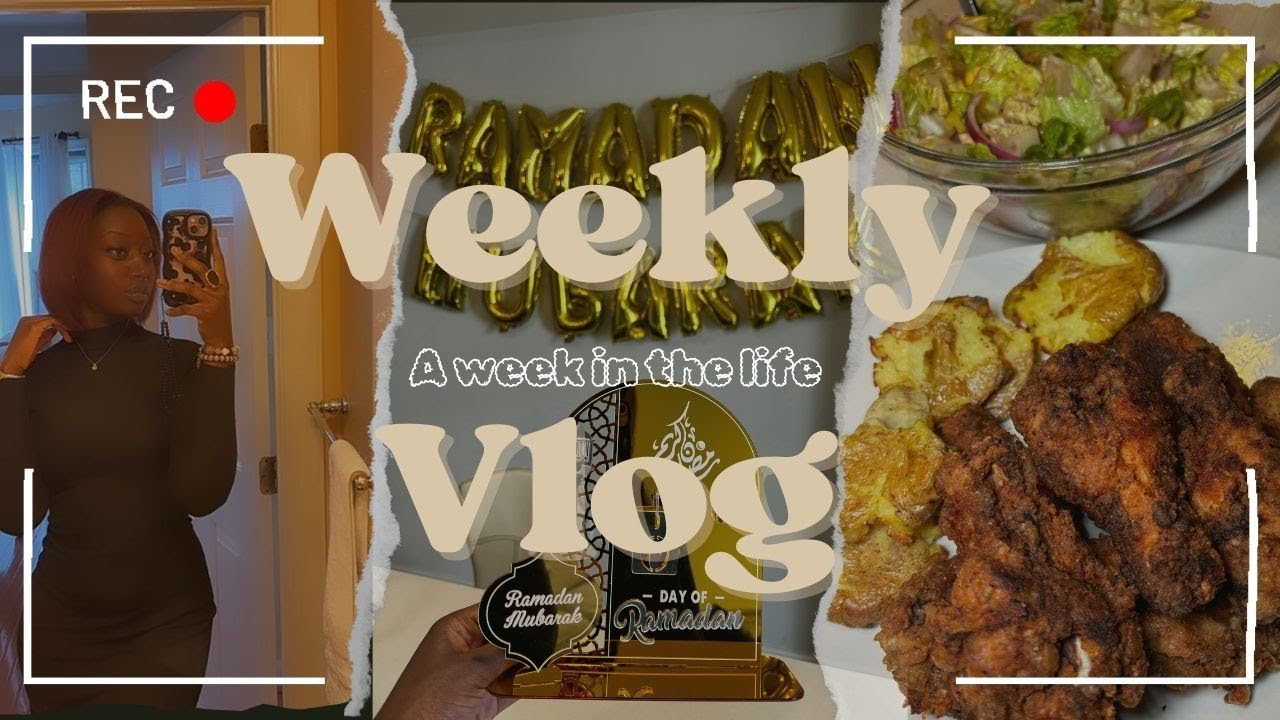 VLOG| Prepping for Ramadan, Sister's night out, Cooking Diaries ...