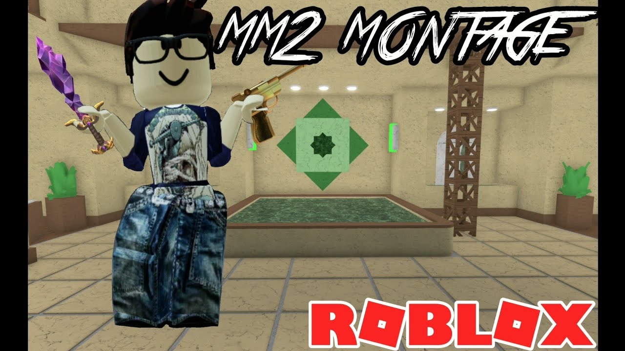 MM2 MONTAGE#2 - YouTube