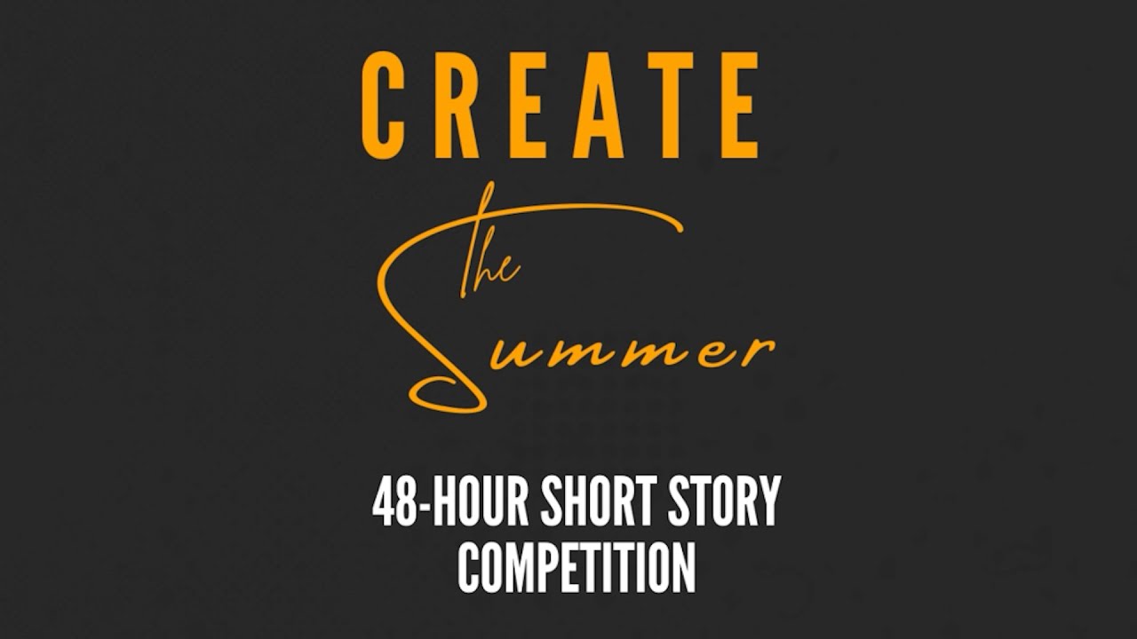 48 Hour Short Story Competition Closing YouTube 48-hour-short-story-competition-closing-youtube