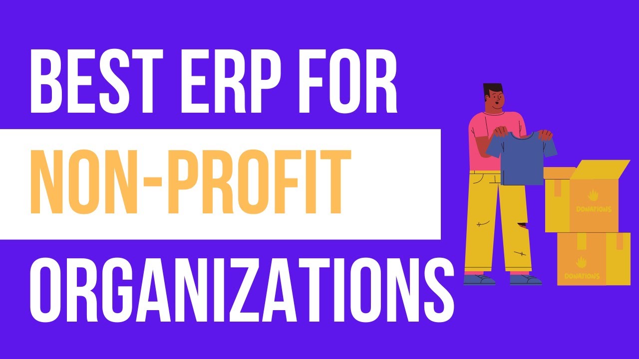 Non-Profit ERP Software | Best ERP Software for Non Profit ...