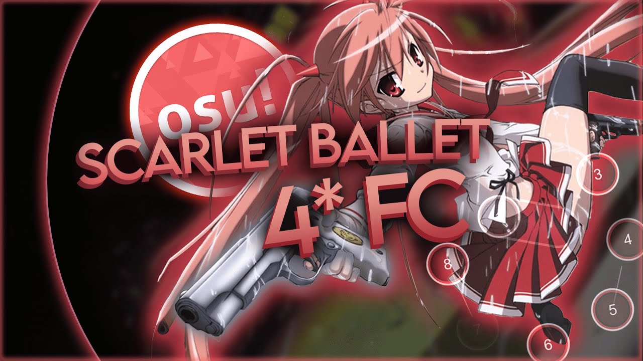 osu! Scarlet Ballet (OP) +HD AR 8 FULL COMBO - YouTube