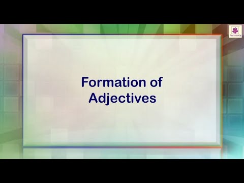 Formation of Adjectives | English Grammar & Composition Grade 4 ...