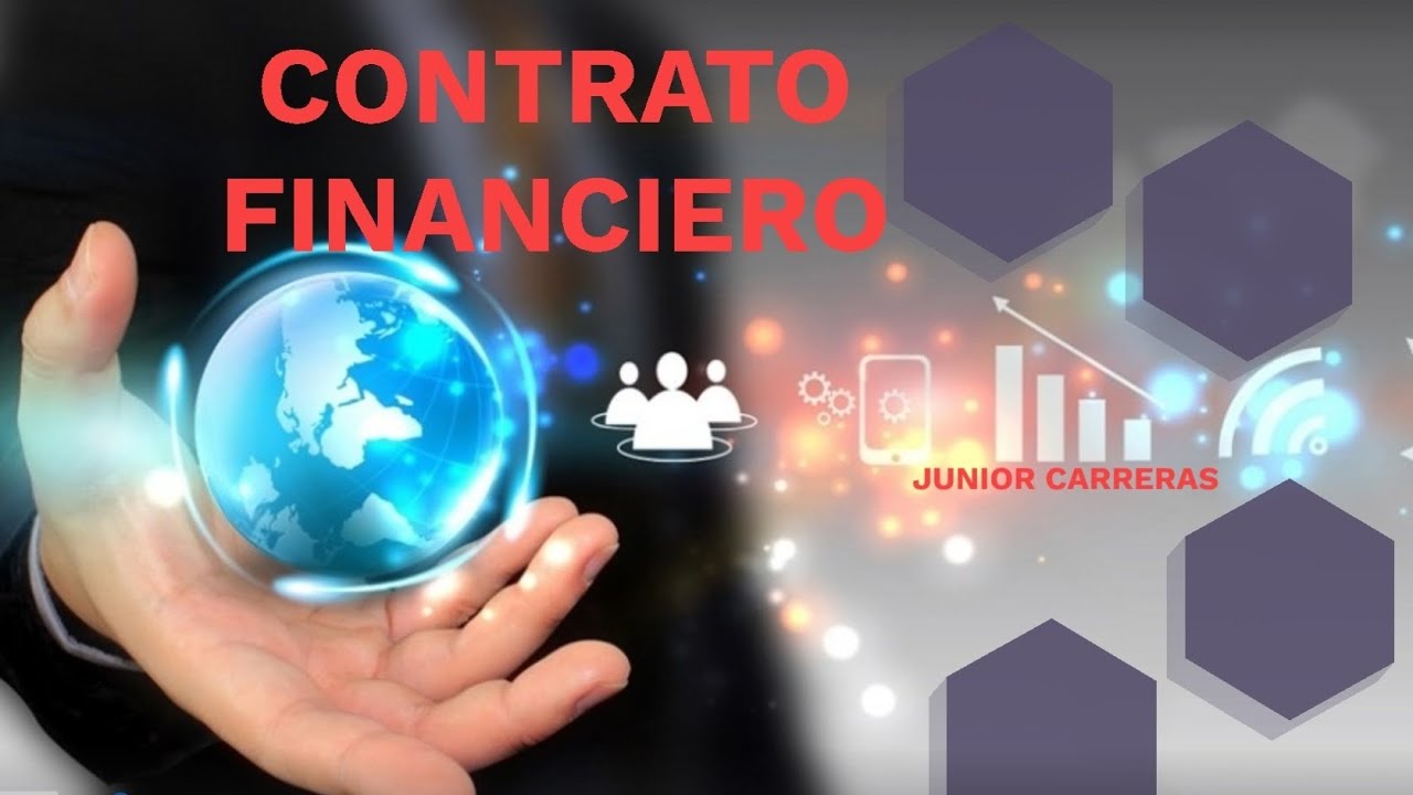 CONTRATO FINANCIERO | EDUCATE EN 5 MINUTOS - YouTube