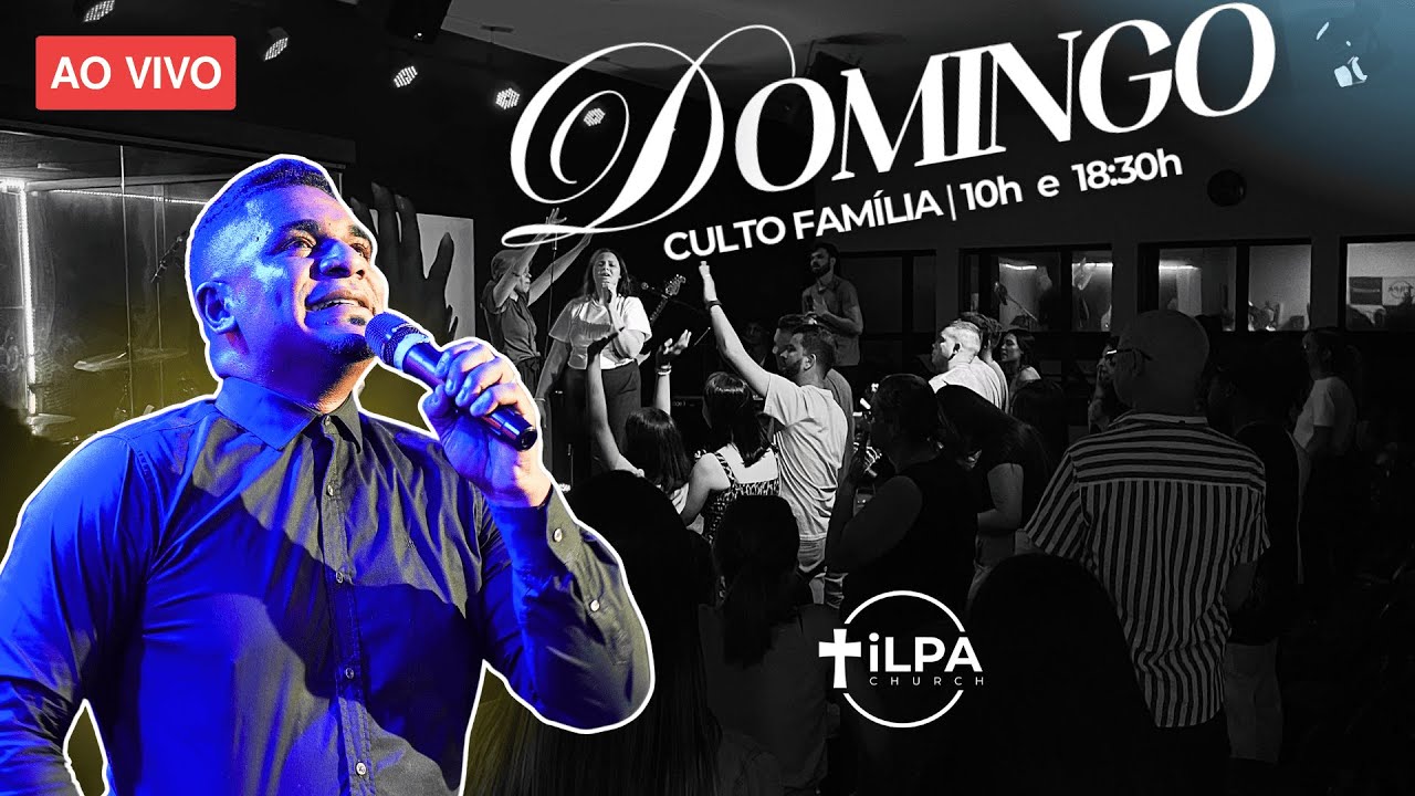 CULTO FAMÍLIA 10H | PR. DANIEL MARQUES @ilpachurch - YouTube