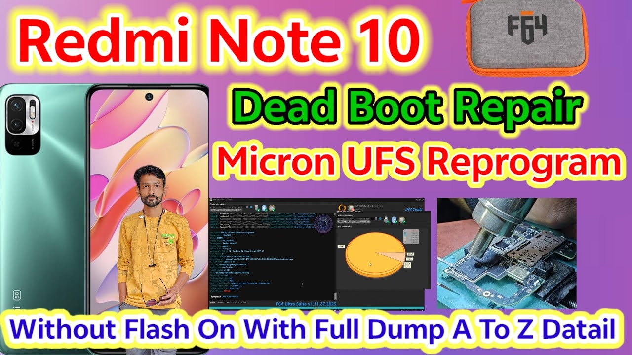Redmi Note 10 Dead Boot Repair F64 Box || Micron Ufs Reprogramming AtoZ ...