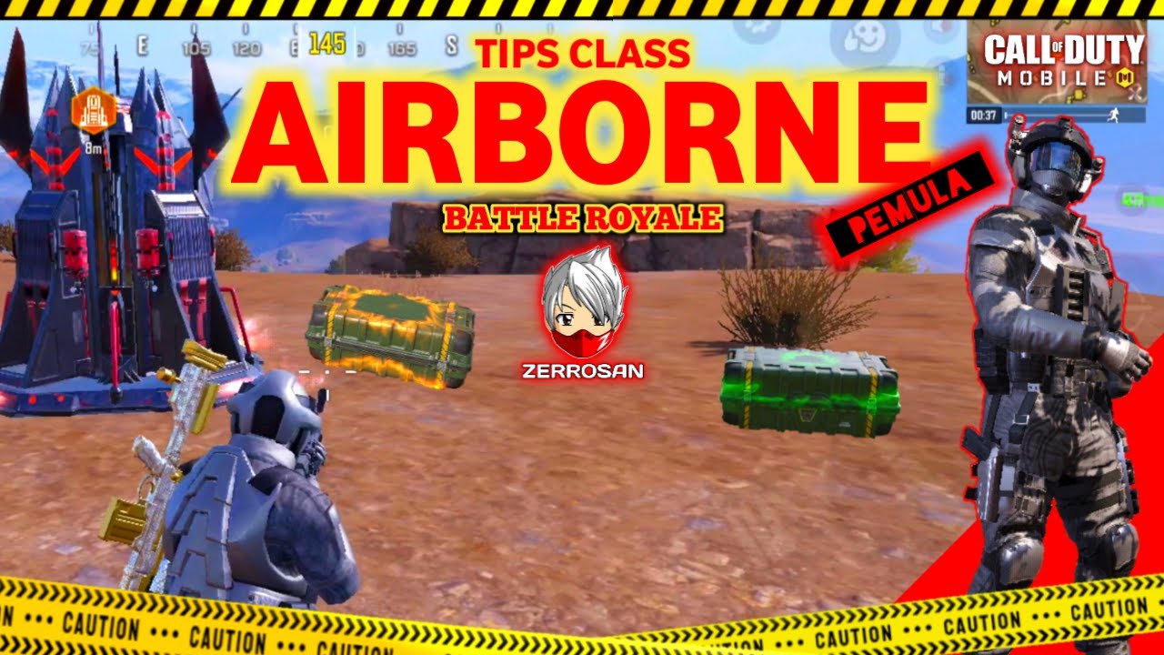 Tips Class Airborne Battle Royale Codm ( PEMULA ) | CODM - Tips & Trick ...