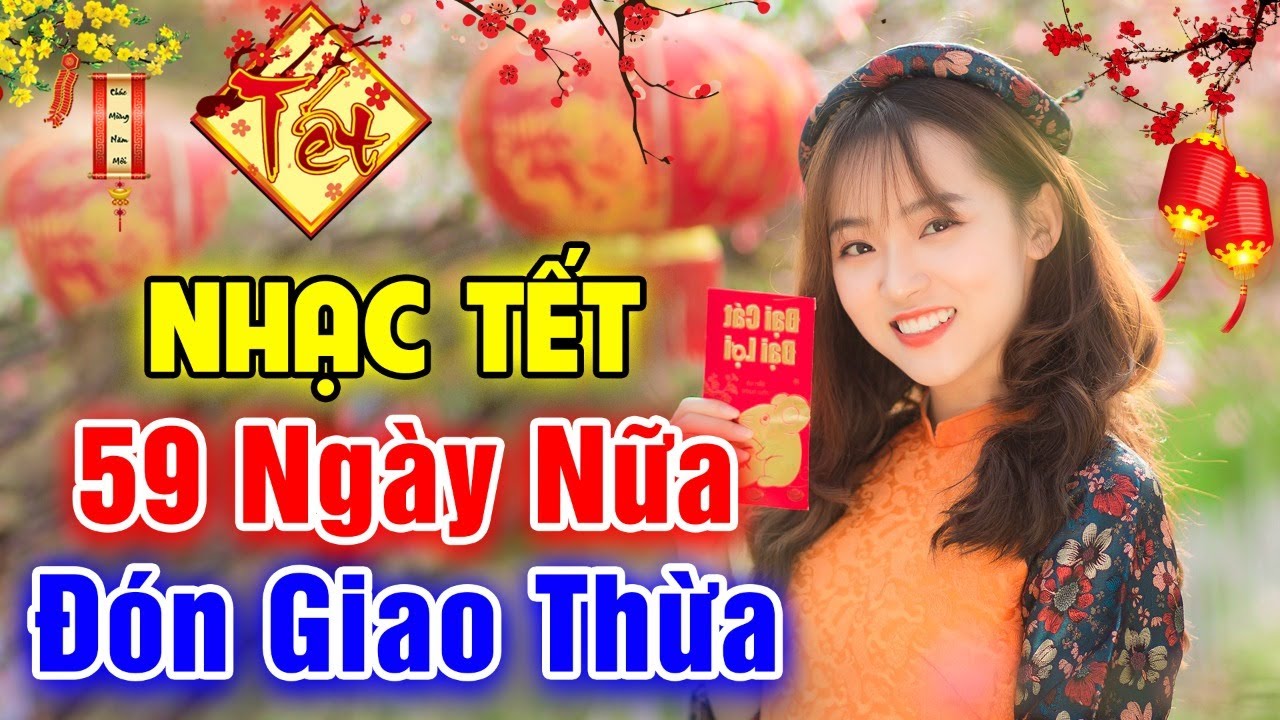nhac tet 2021 - YouTube