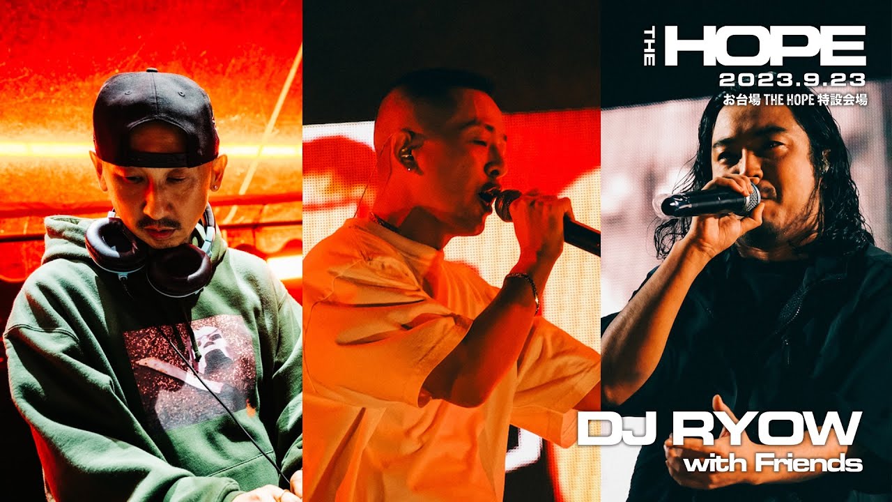 DJ RYOW with Friends - SOCKS / Osanpo Remix feat. R指定 (Live at THE HOPE ...