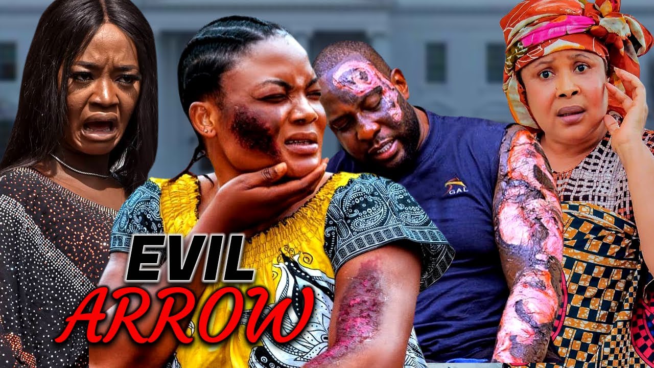 EVIL ARROW | LUCHY DONALD | JERRY WILLIAMS | RAY EMORDI | CHIZZY ALICHI ...