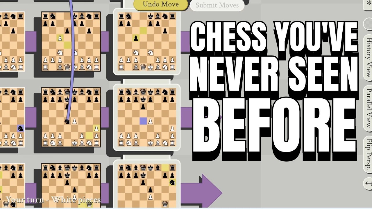 A GAME OF 5D CHESS: Chess like You've Never Seen Before [Gameplay] (1/2 ...
