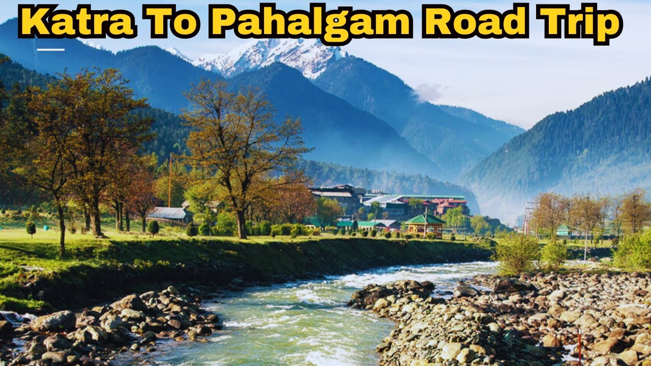 Kashmir 2024 | Kashmir Vlog | Katra To Pahalgam | Pahalgam Hotel ...