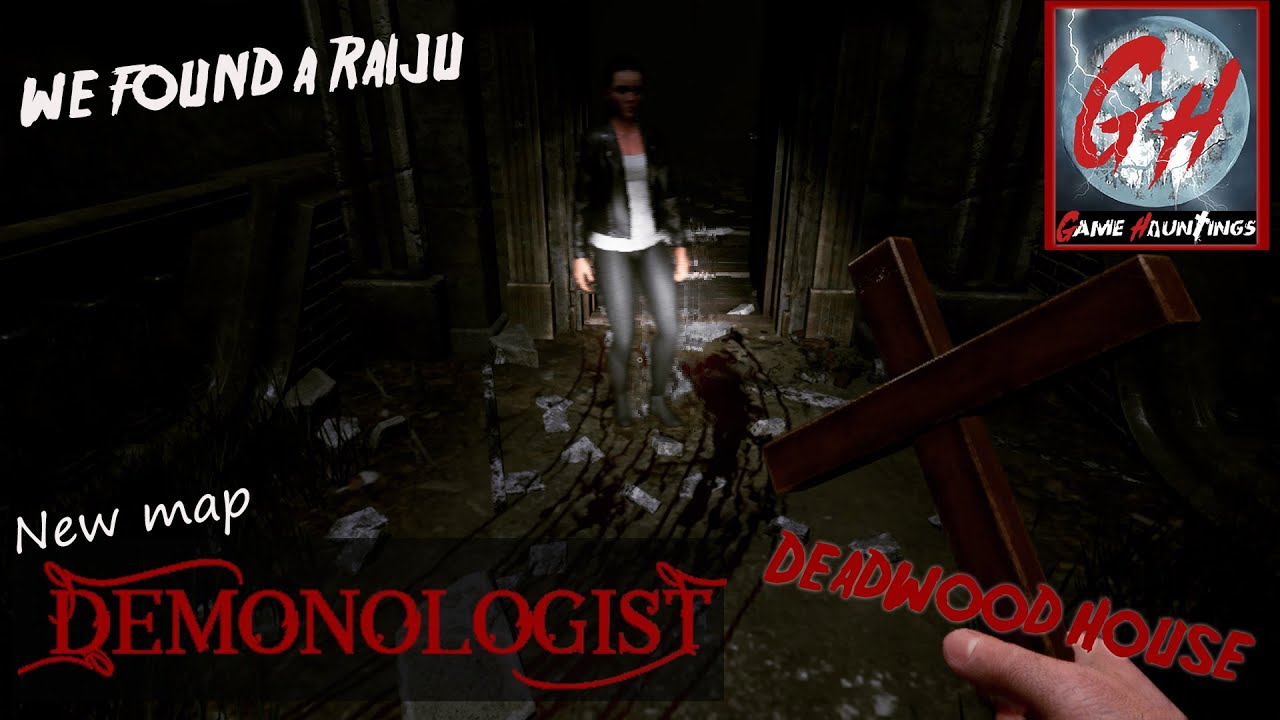 New map in Demonologist | Deadwood House :It was a Raiju - YouTube