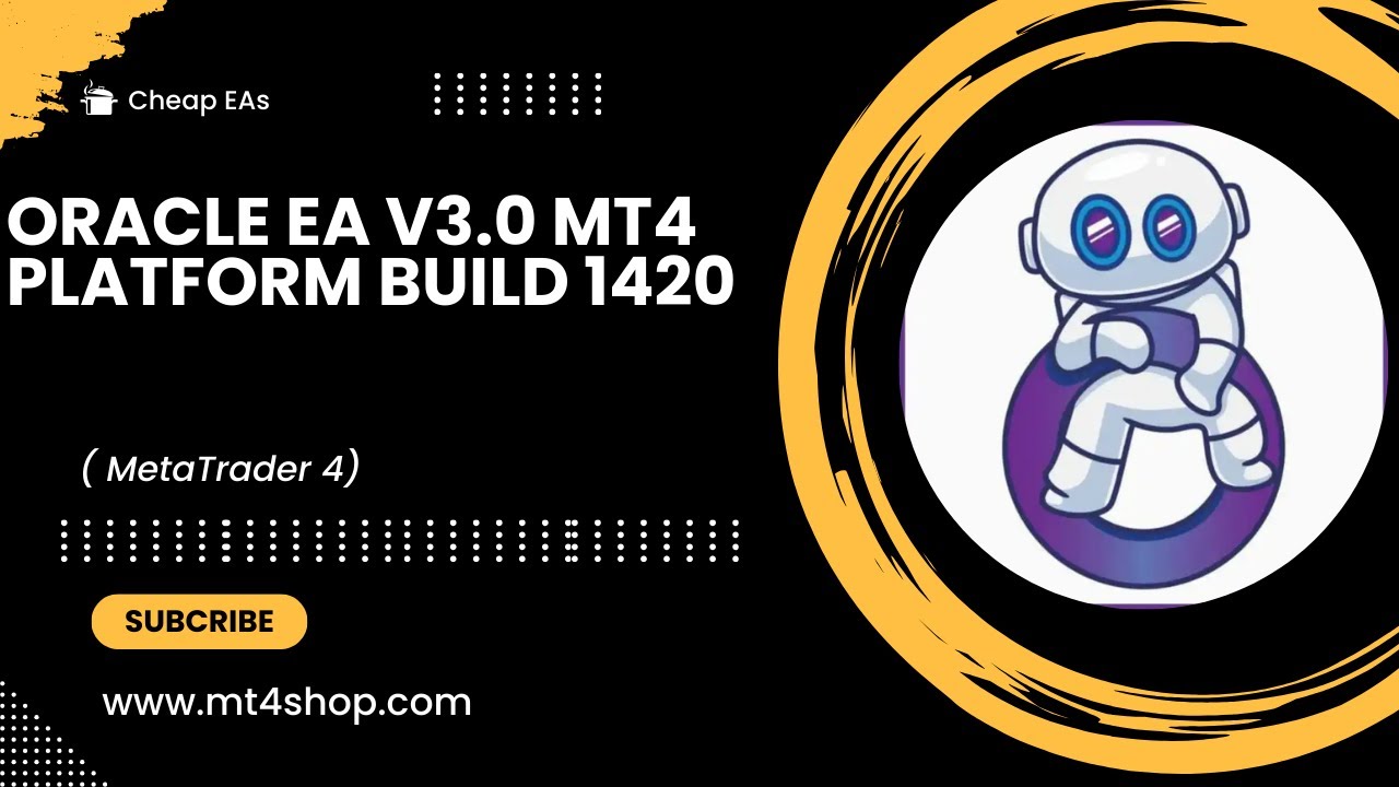 ORACLE EA v3.0 MT4 Platform build 1420+ | Installation Instructions ...