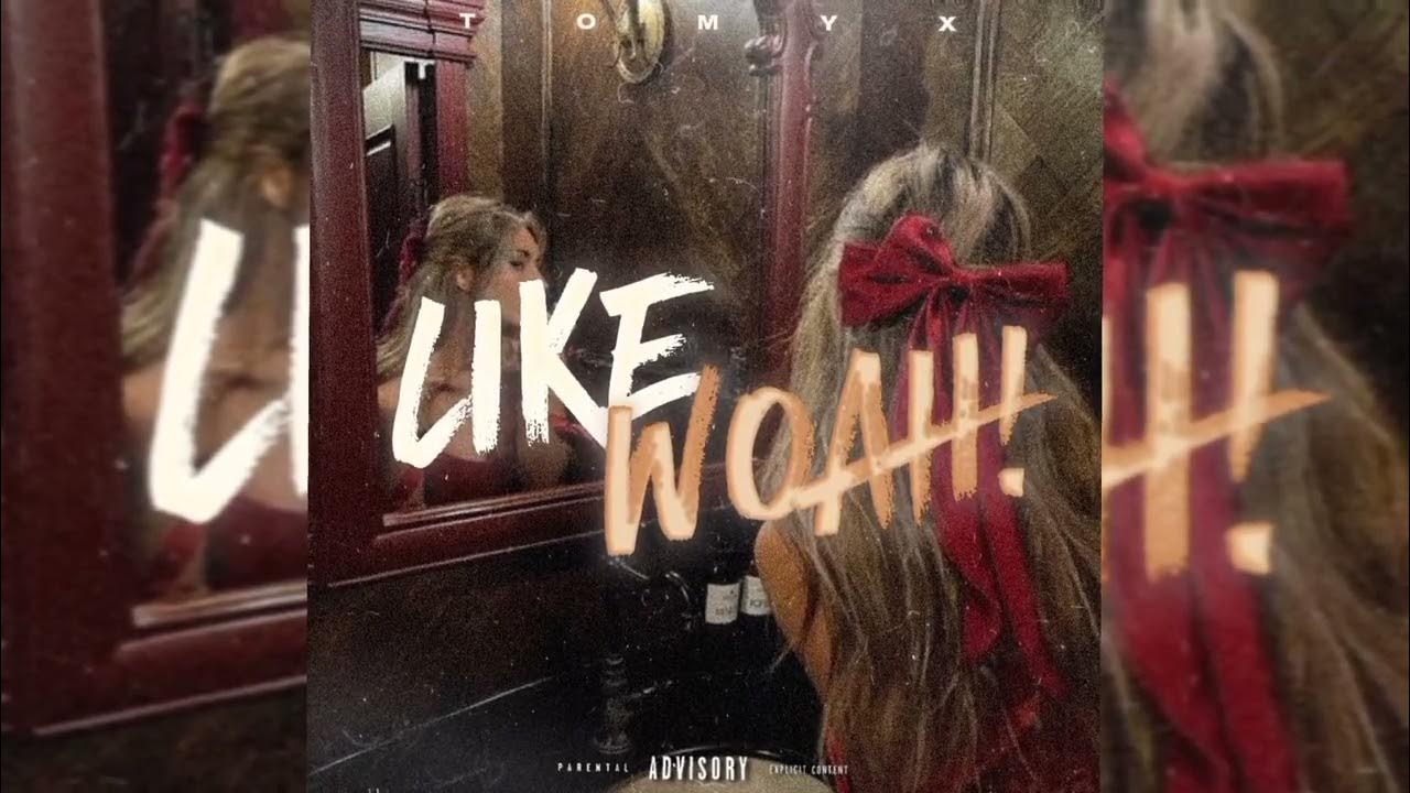 TomyX - LIKE WOAH! (Official Visualizer) - YouTube