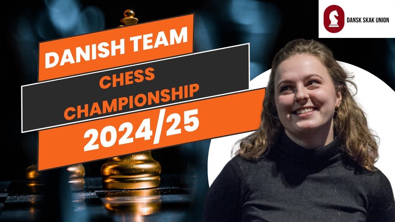 Danish Team Chess Championship 2024/25 - YouTube