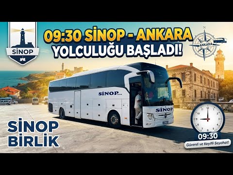 SİNOP BİRLİK İLE KUZEYİN YEŞİL YOLLARINDAN BAŞKENTE YOLCULUK BAŞLIYOR / 1.BÖLÜM