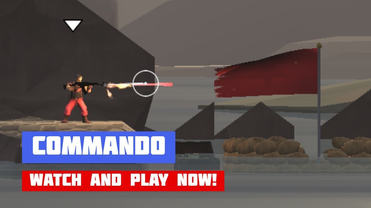 Commando · Game · Gameplay - YouTube