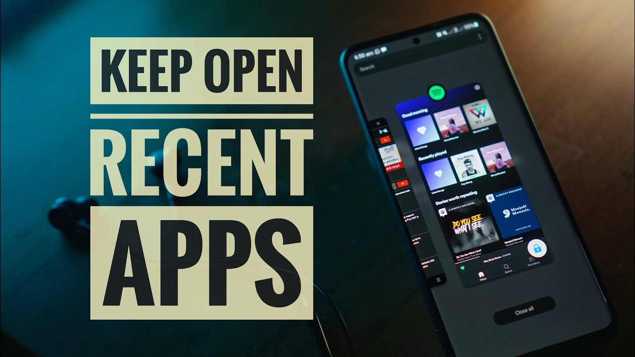 Keep Open Recent Apps | Samsung | One UI 2.1 2.5 3.0 3.1 - YouTube