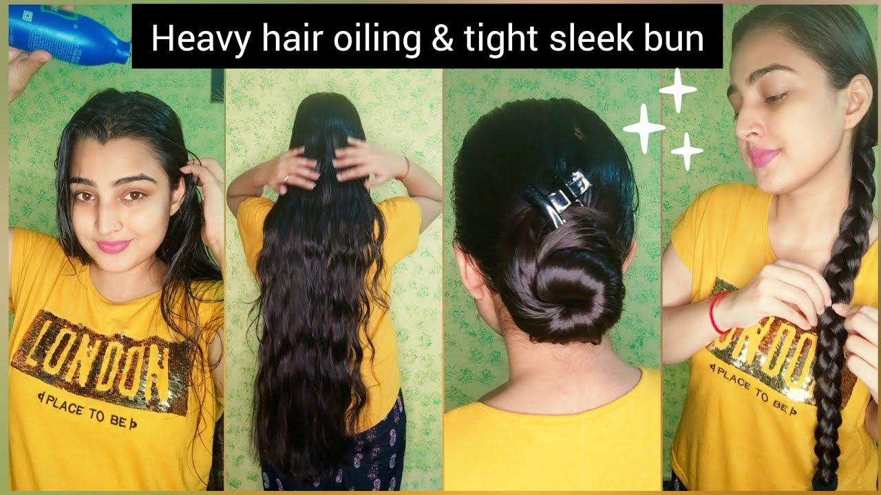 Heavy Hair Oiling & Tight Sleek Bun || simple heavy hair oiling - YouTube