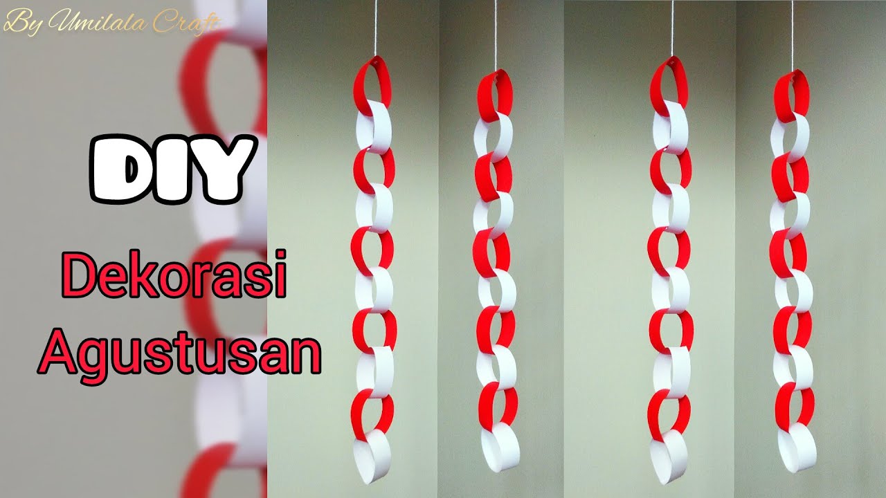 Independence Day Decoration | Cara membuat Hiasan viral 17 Agustus ...