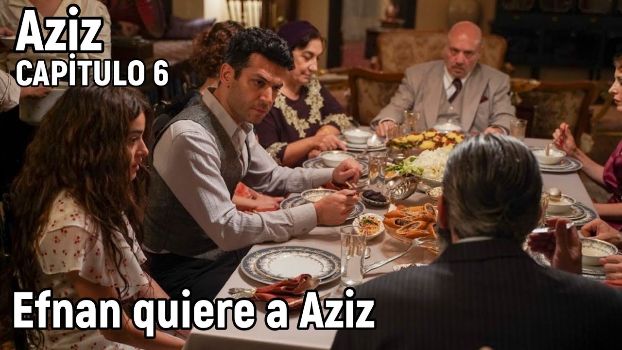 Aziz Capitulo 6 en español - Efnan quiere a Aziz - YouTube
