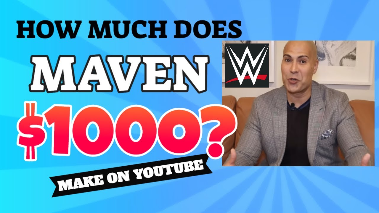 How Much Does Maven Huffman from WWE make on Youtube? - YouTube