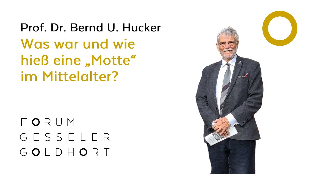 Prof. Dr. Bernd U. Hucker: Was war und wie hieß eine „Motte“ im ...