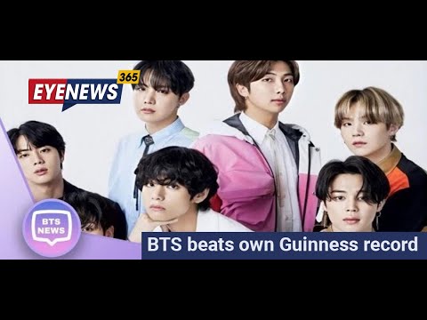 BTS Update I BTS breaks own Guinness World Record for most streamed ...