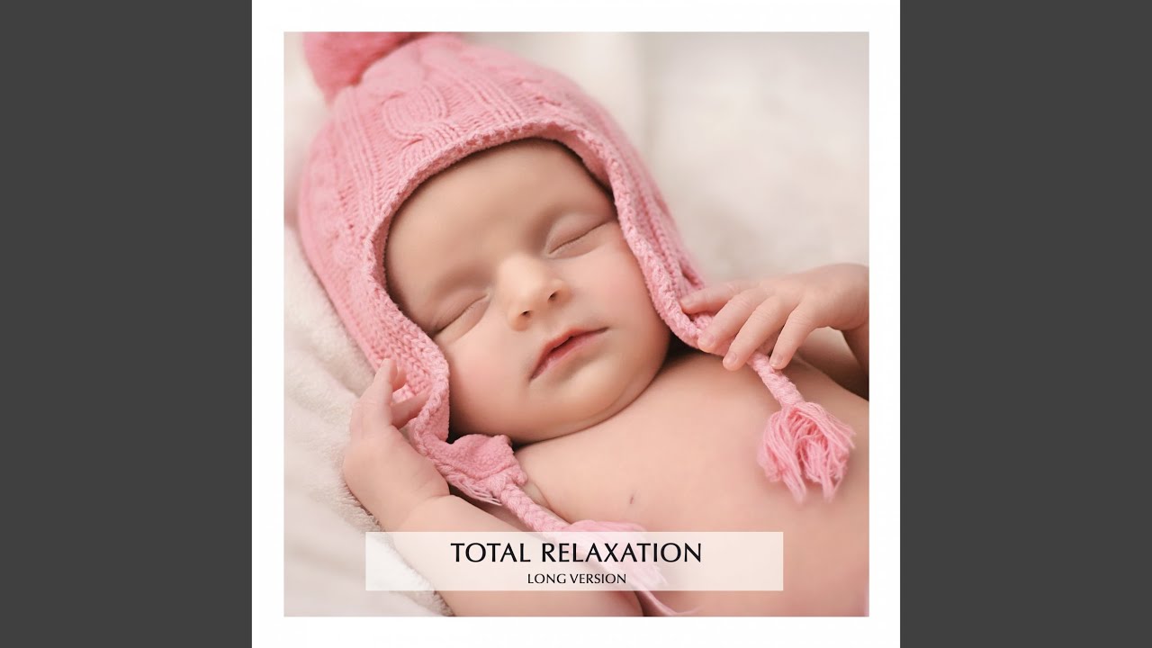 Total Relaxation 1 (Extended Version) - YouTube